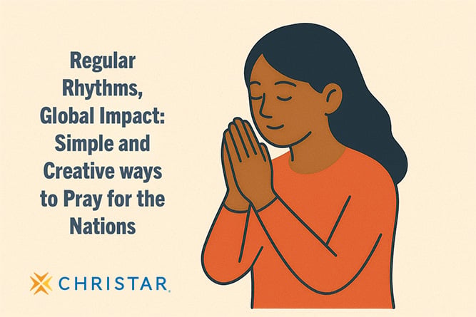 Regular Rhythms, Global Impact: Simple and Creative ways to Pray for ...